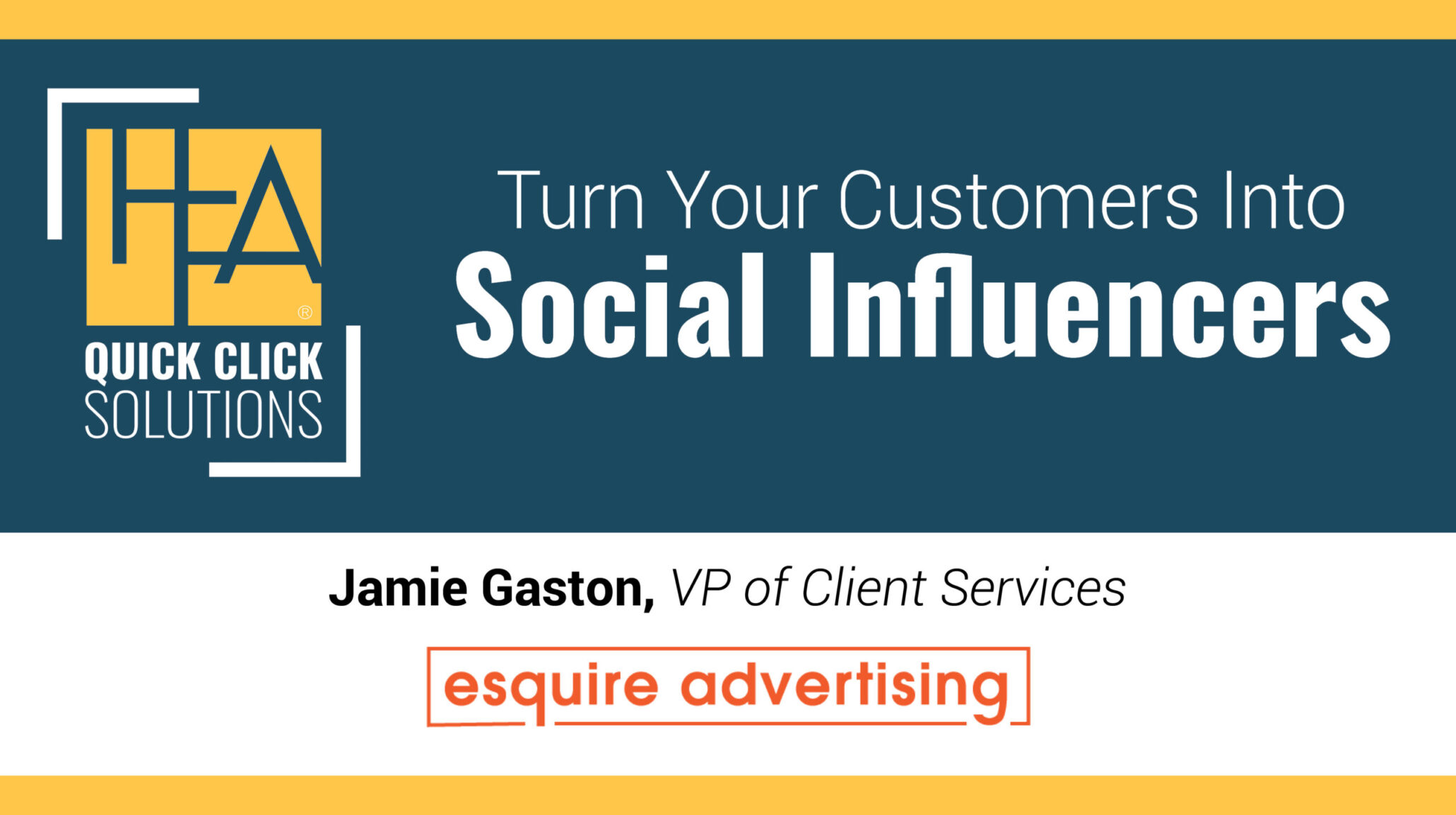 Quick Click Solutions: Turn your Customers Into Social Influencers